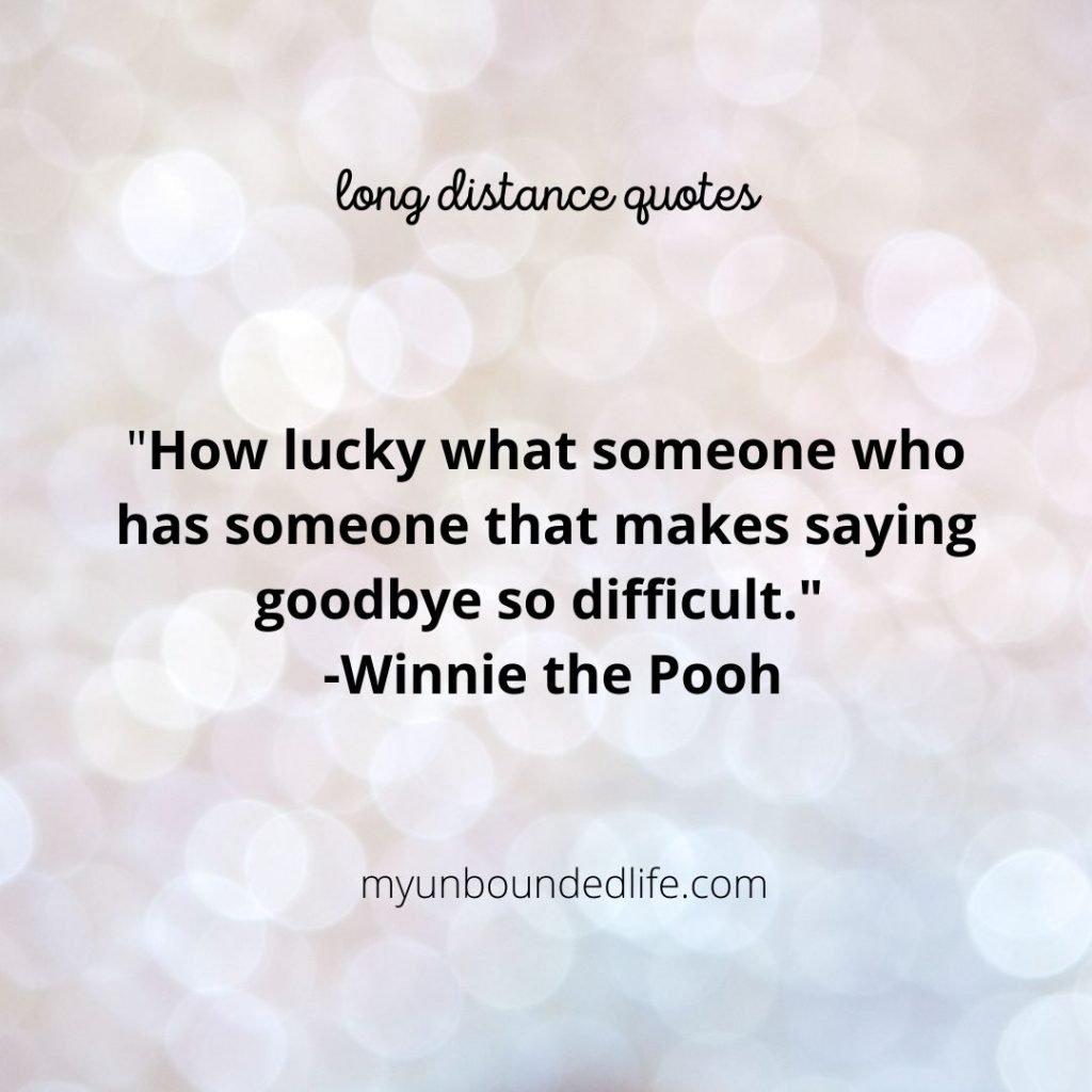 Inspiring Long Distance Relationship Quotes
