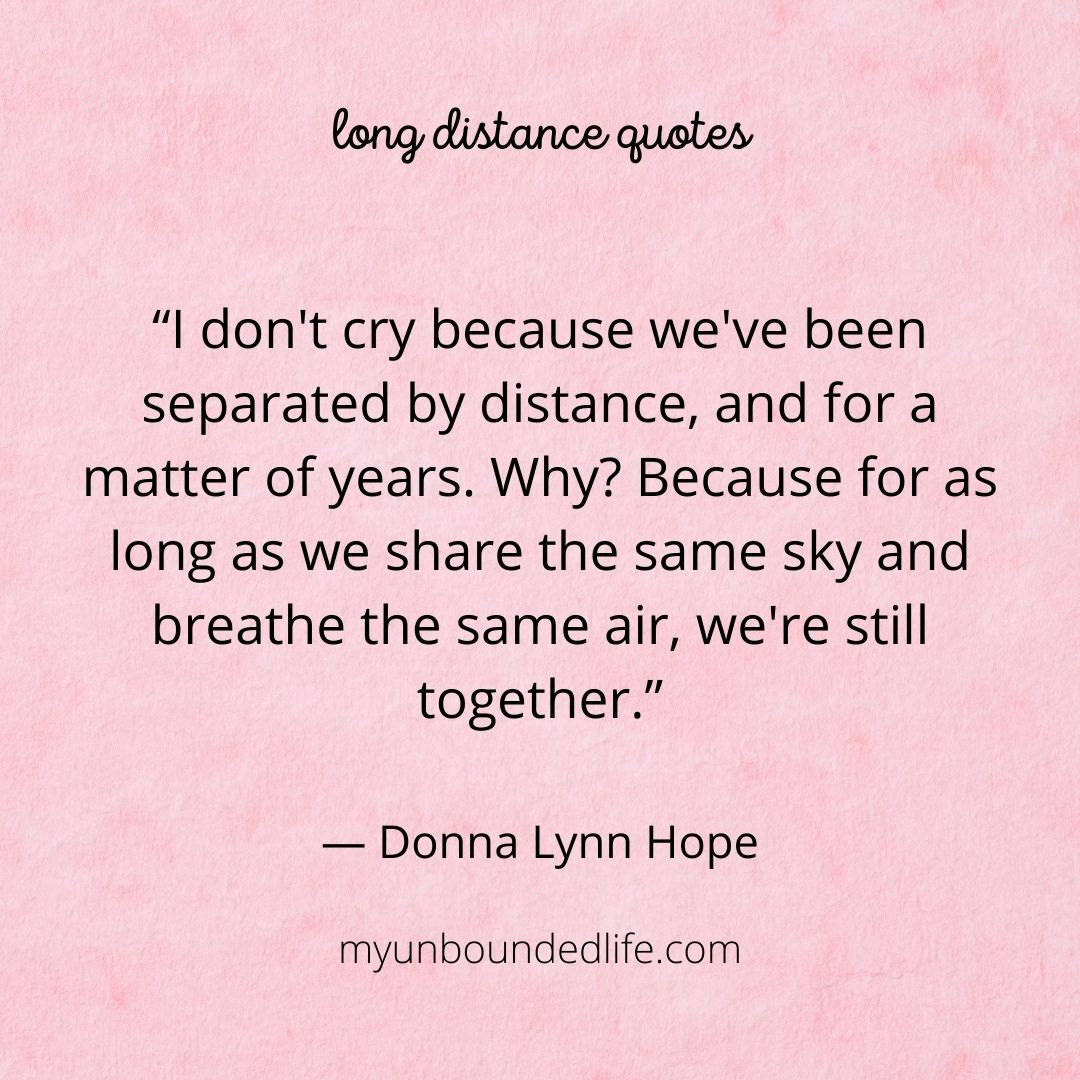 Inspiring Long Distance Relationship Quotes