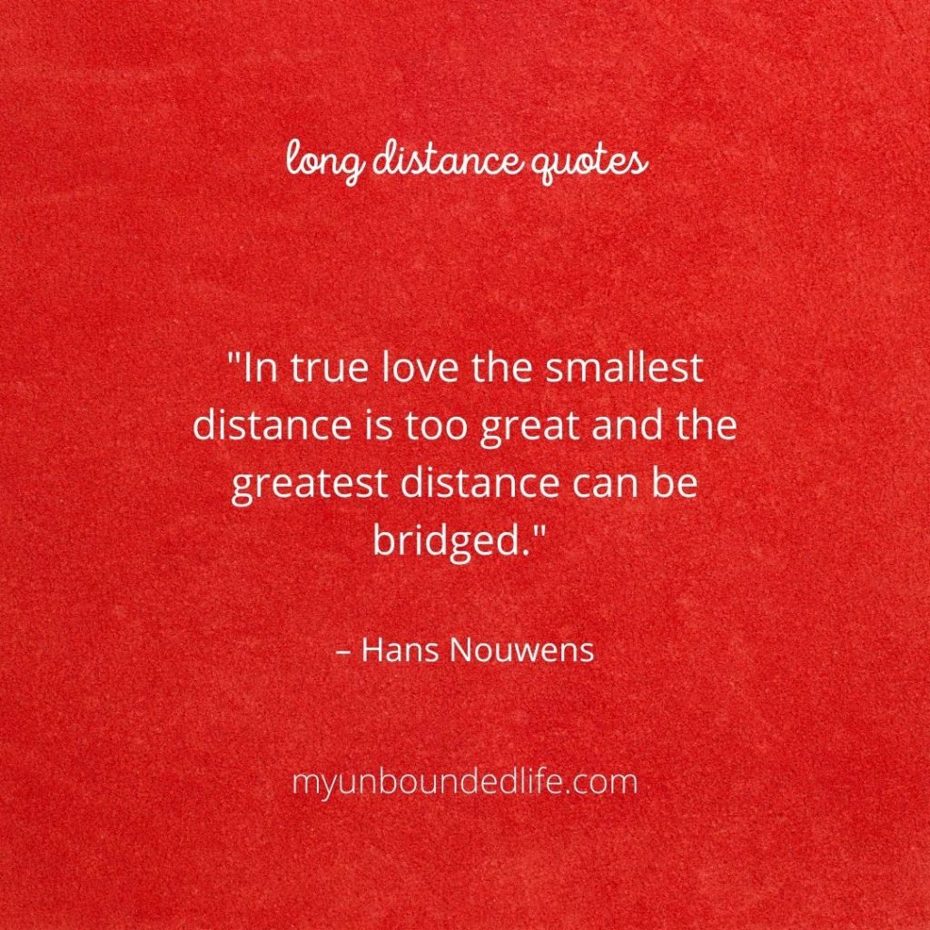 Inspiring Long Distance Relationship Quotes