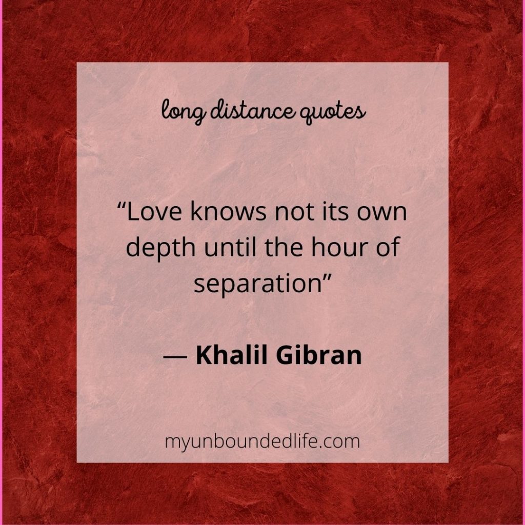 Inspiring Long Distance Relationship Quotes