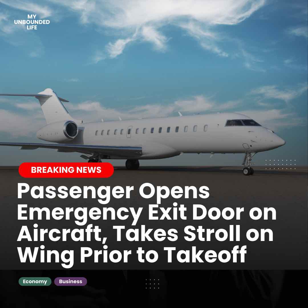Passenger Opens Emergency Exit Door on Aircraft, Takes Stroll on Wing ...